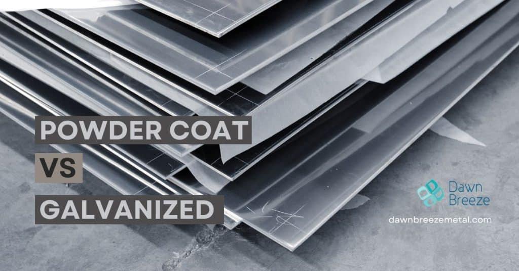 Powder Coated Steel vs. Galvanized Steel - Dawn Breeze - Custom Metal ...